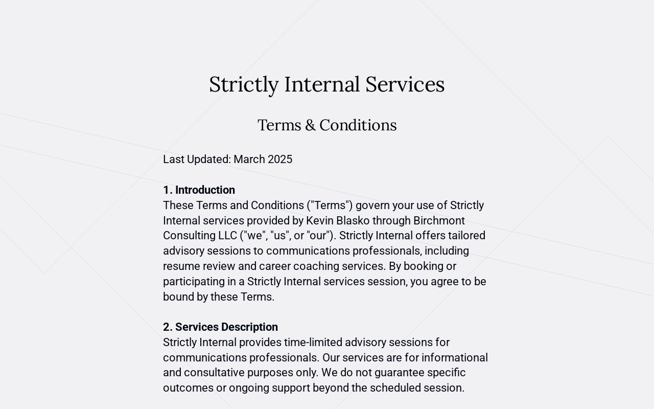 Strictly Internal: Terms & Conditions